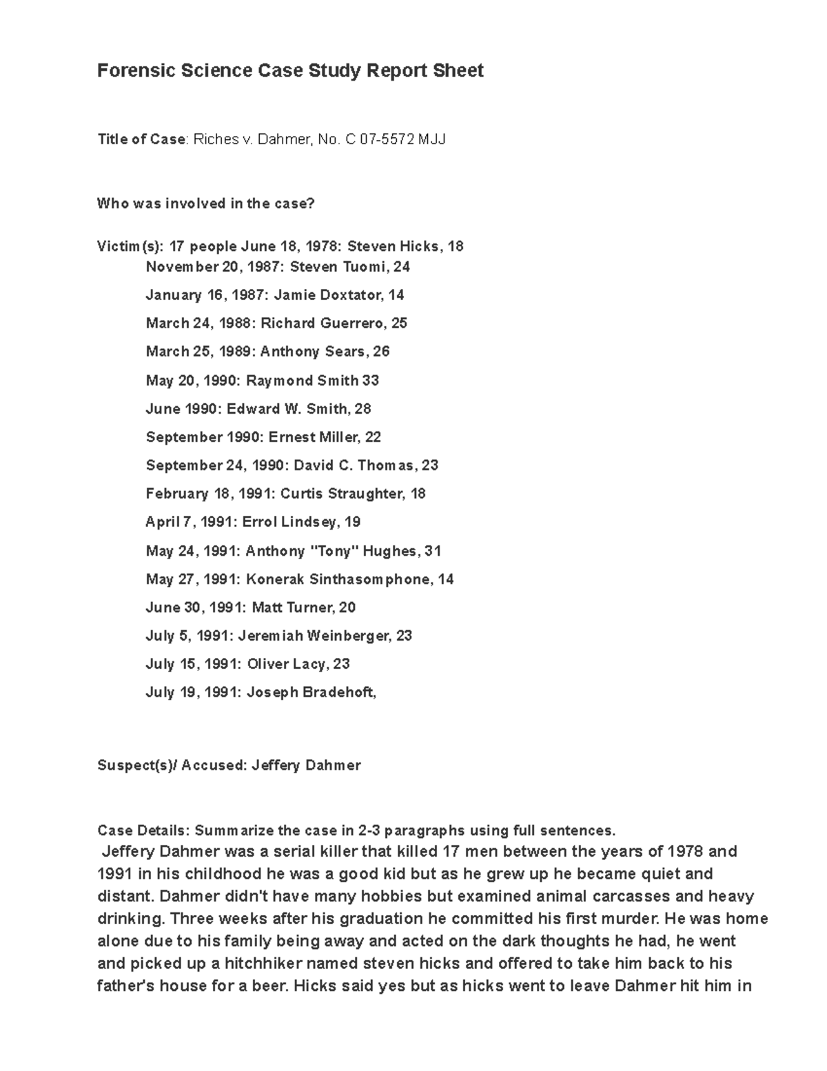 Forensic Science Case Study: Riches v. Dahmer (C 07-5572 MJJ) Report ...