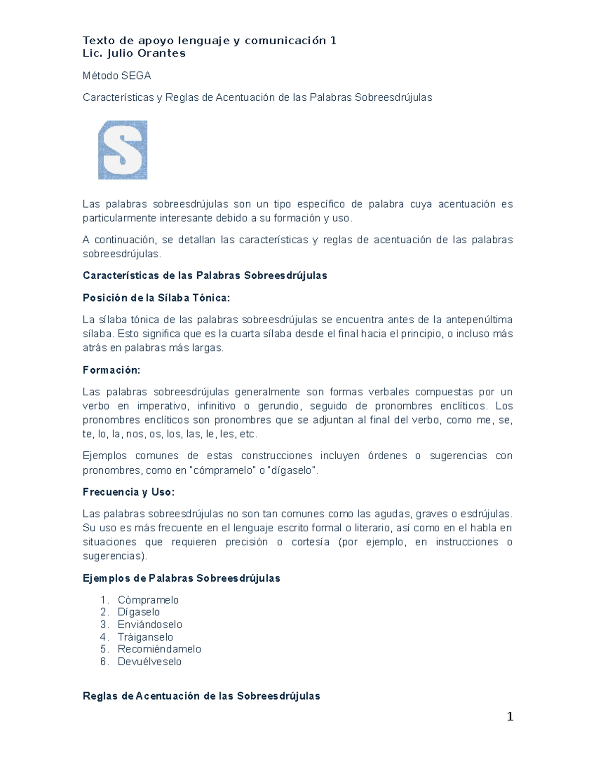 Método SEGA: Acentuación de Palabras en Lenguaje y Comunicación 1 - Studocu