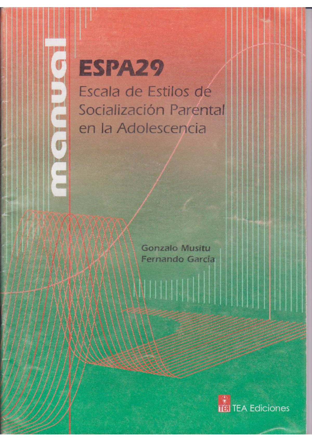 Manual ESPA29 - Test Psicológico para Aplicación a Menores de Edad ...
