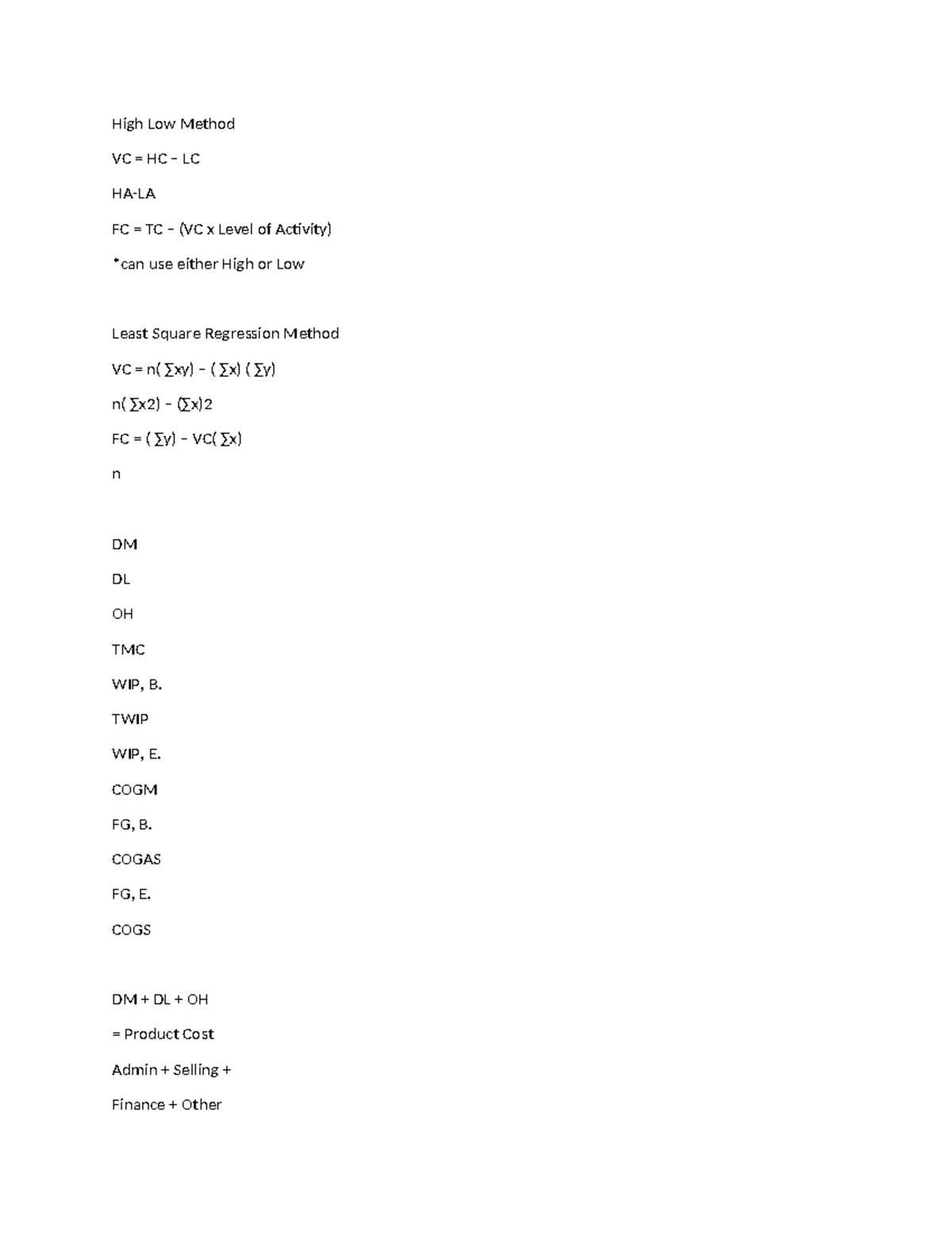 High Low Method - notes to high low - High Low Method VC = HC – LC HA ...