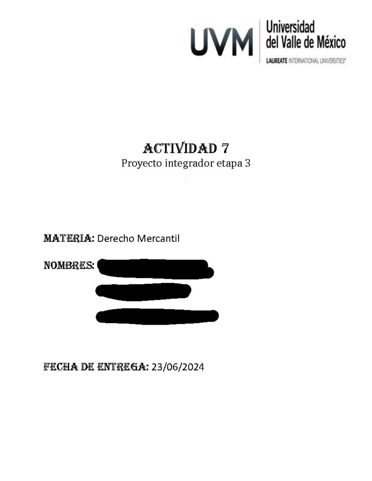 Actividad 7 derecho mercantil - Actividad 7 Proyecto integrador etapa 3 MATERIA: Derecho ...
