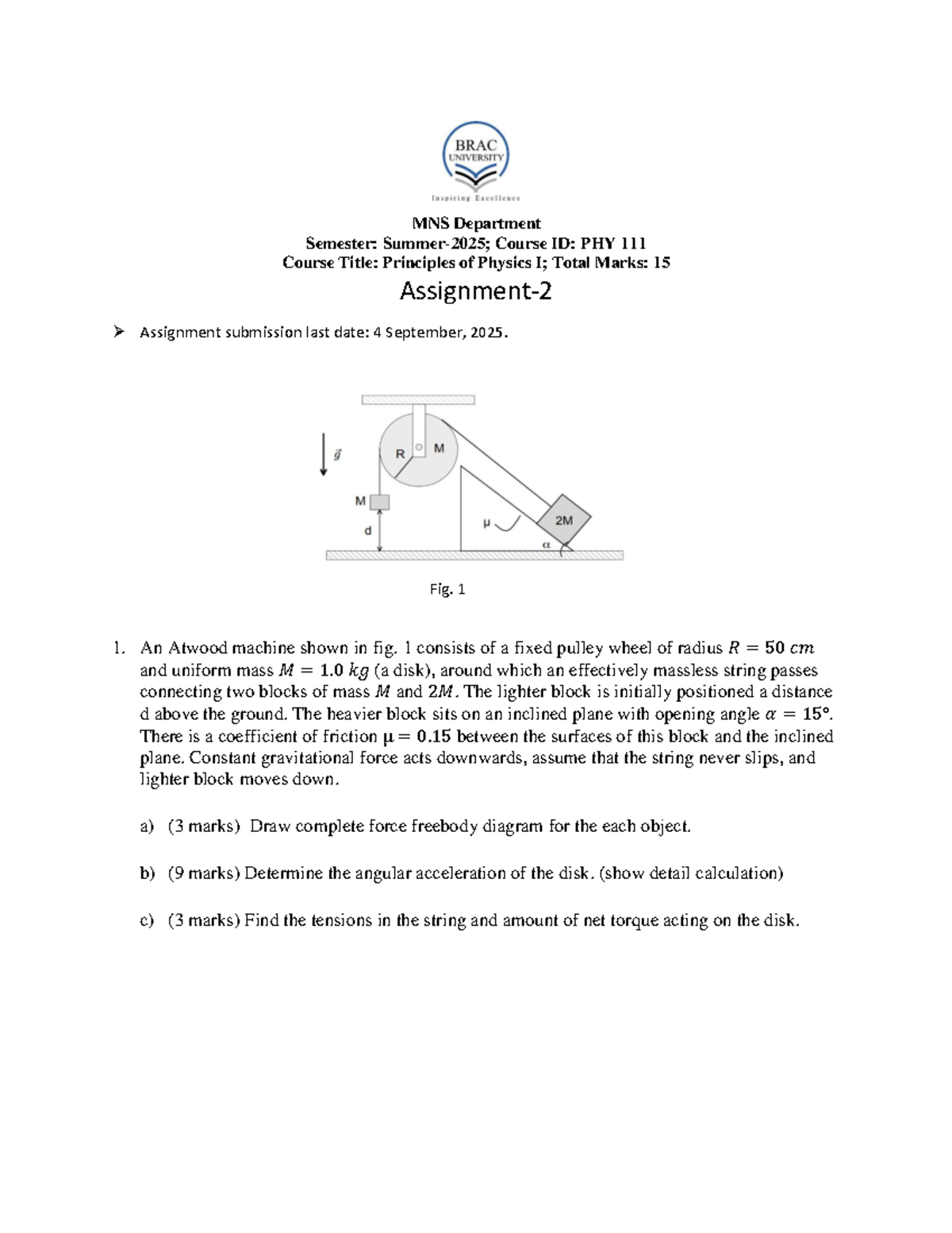 Assignment-2: PHY111 Principles of Physics Analysis and Calculations - Studocu