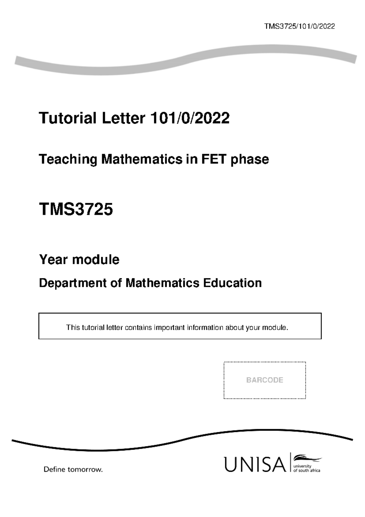 Teaching Mathematics in FET Phase (TMS3726) - Tutorial Letter 101/0 ...