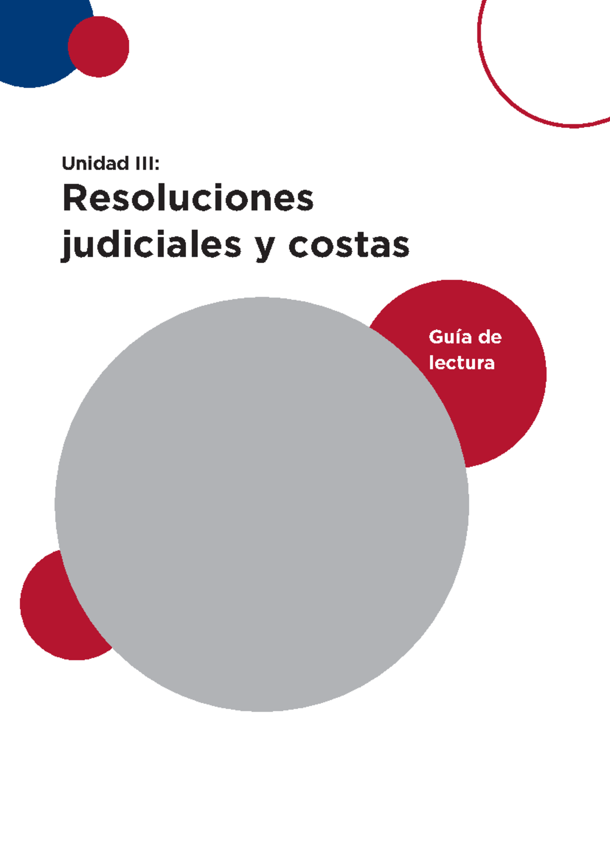 DPG2 U3 Resoluciones Judiciales y Costas: Guía de Lectura - Studocu