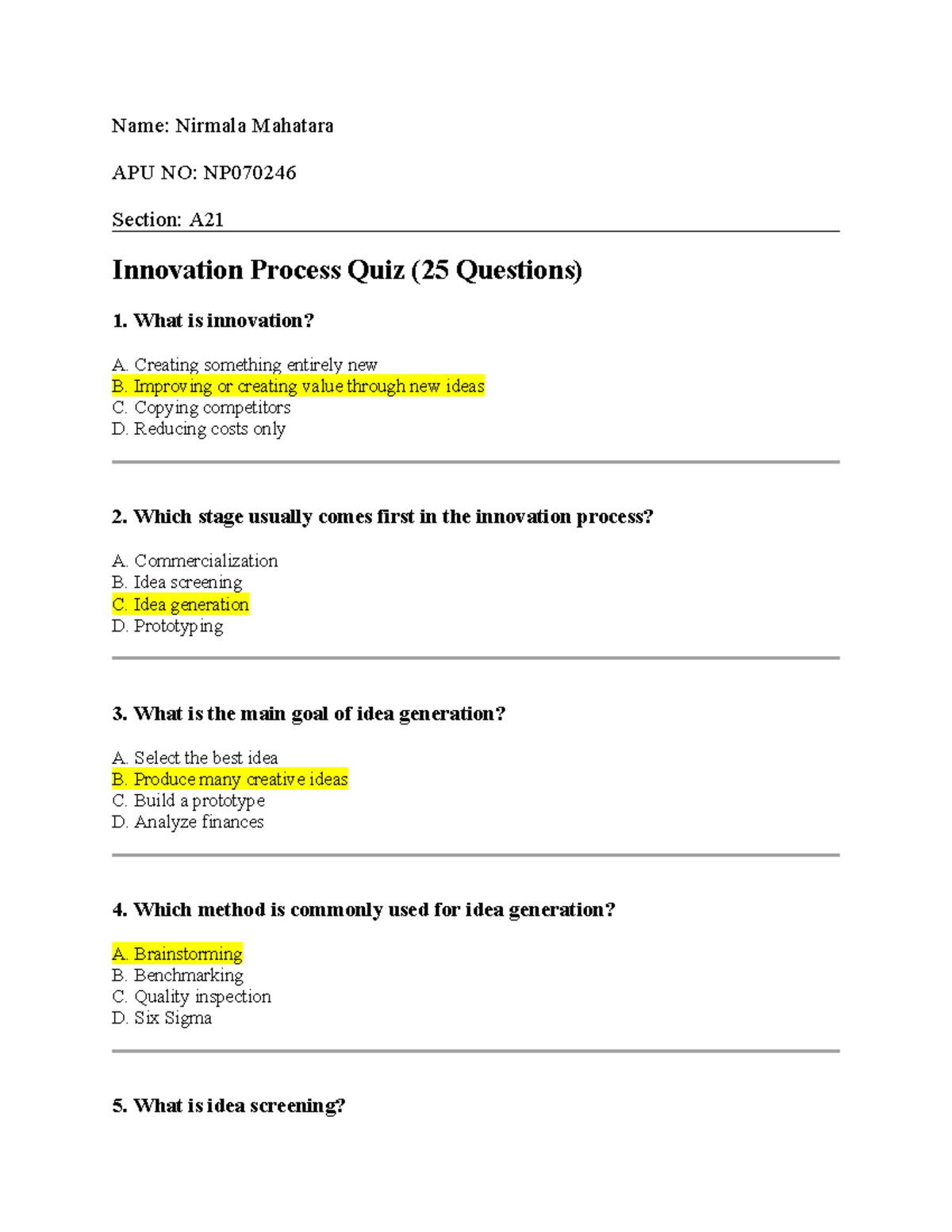 Innovation Process Quiz (25 Questions) - APU NP070246 - Studocu