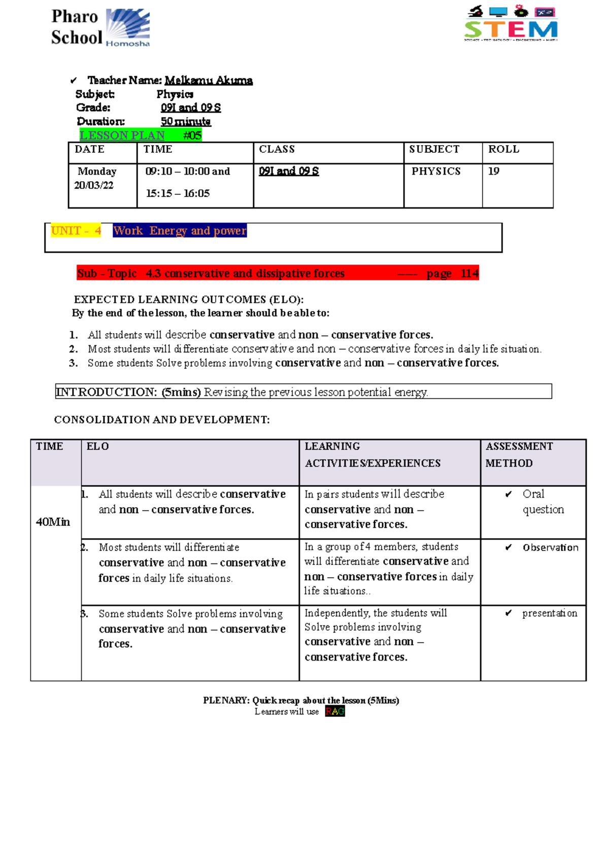 Grade 9 physics Term 2 Week 9 daily lesson plan - Teacher Name: Melkamu ...