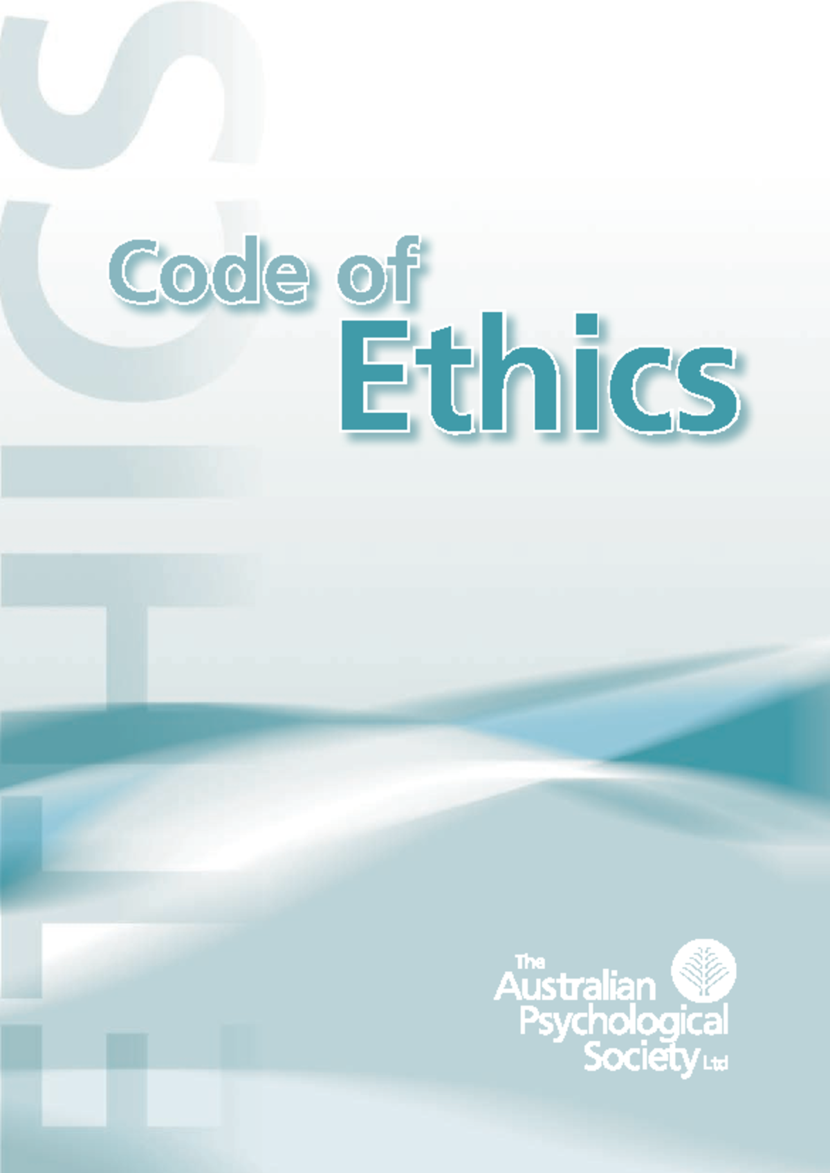 APS Code of Ethics: Principles & Standards (2007) - Studocu