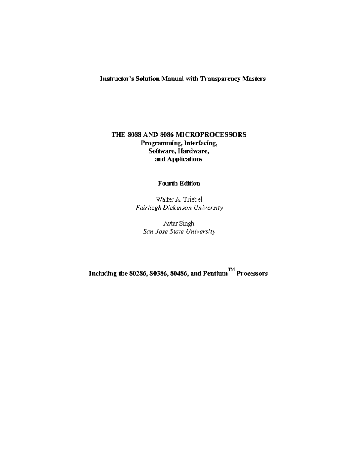 The 8088 and 8086 Microprocessors Programming, Interfacing, Software ...