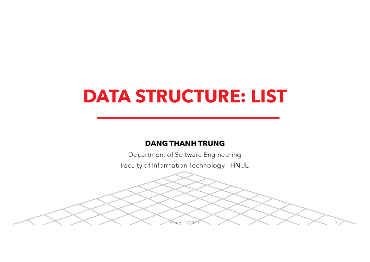 DATA STRUCTURE: LIST - SFS Lecture Notes on Lists and Operations - Studocu