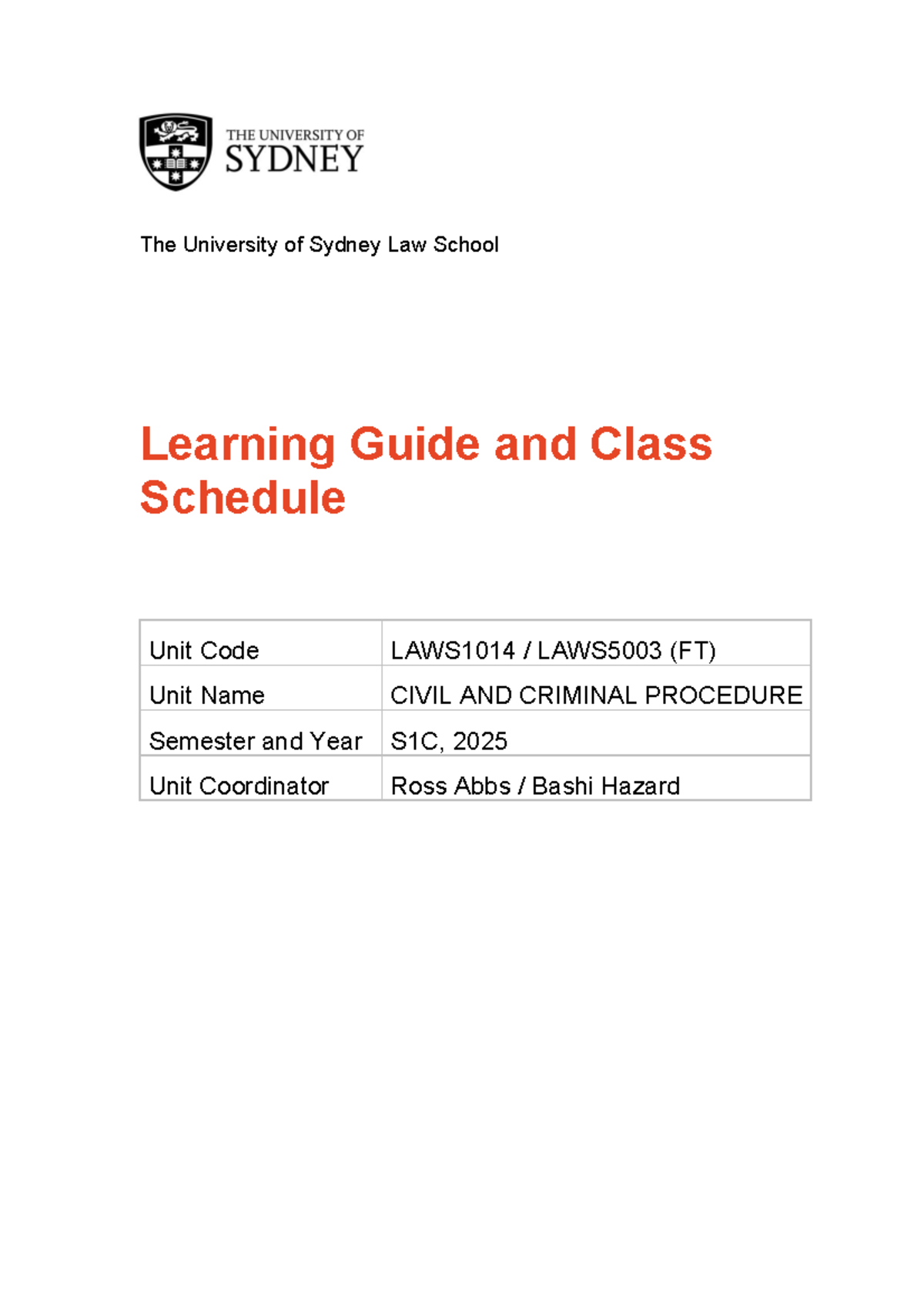Learning Guide 2025 CCP LAWS1014 LAWS5003 (FT) - The University of ...