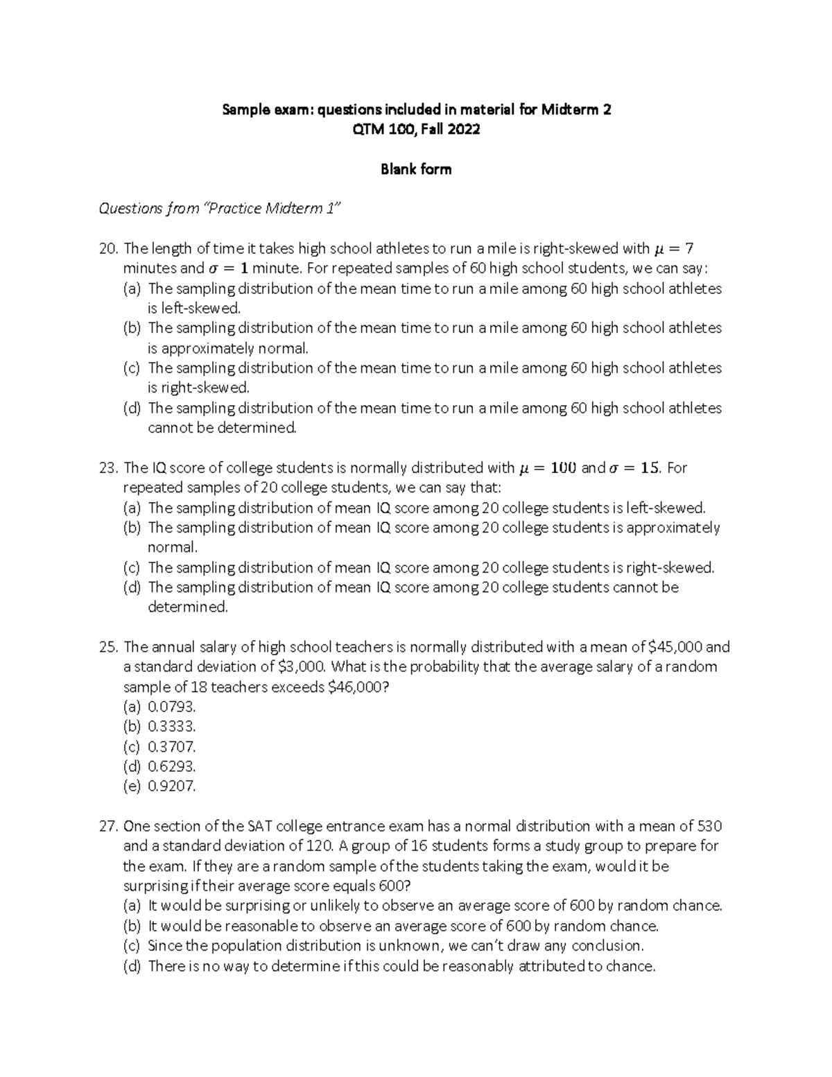 Practice Questions for Midterm 2 QTM 100, Fall 2022 - Studocu