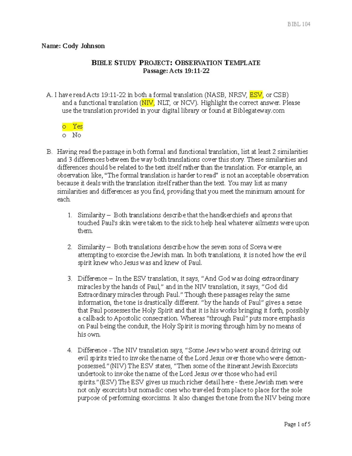 Bible Study Correlation - BIBL 104 Name: Dacey Gibson BIBLE STUDY ...