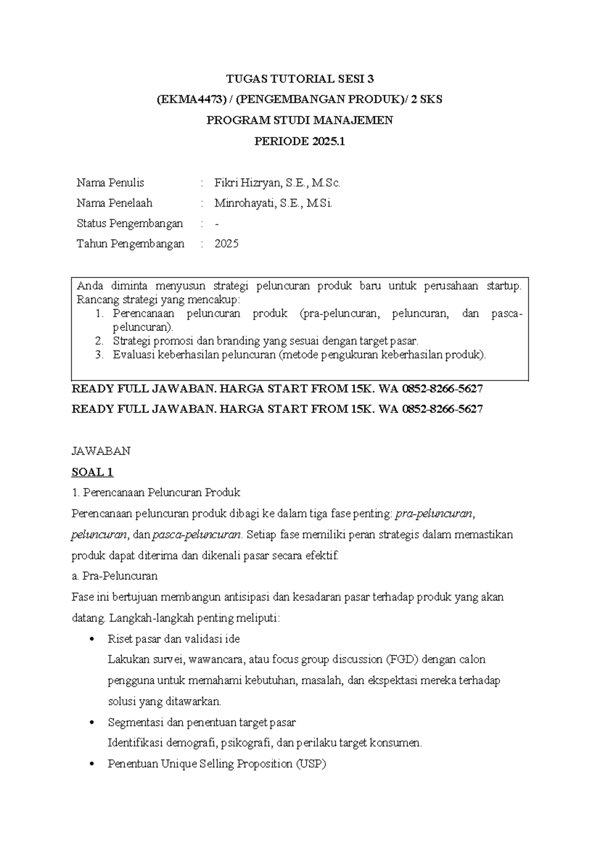 Tugas 3: Strategi Peluncuran Produk Baru (EKMA4473) - Manajemen 2025.1 - Studocu