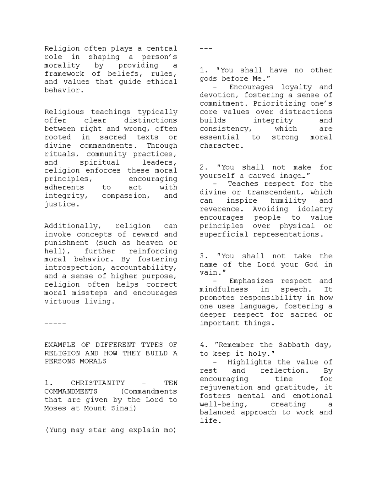 Ethics- Script - Religion often plays a central role in shaping a ...