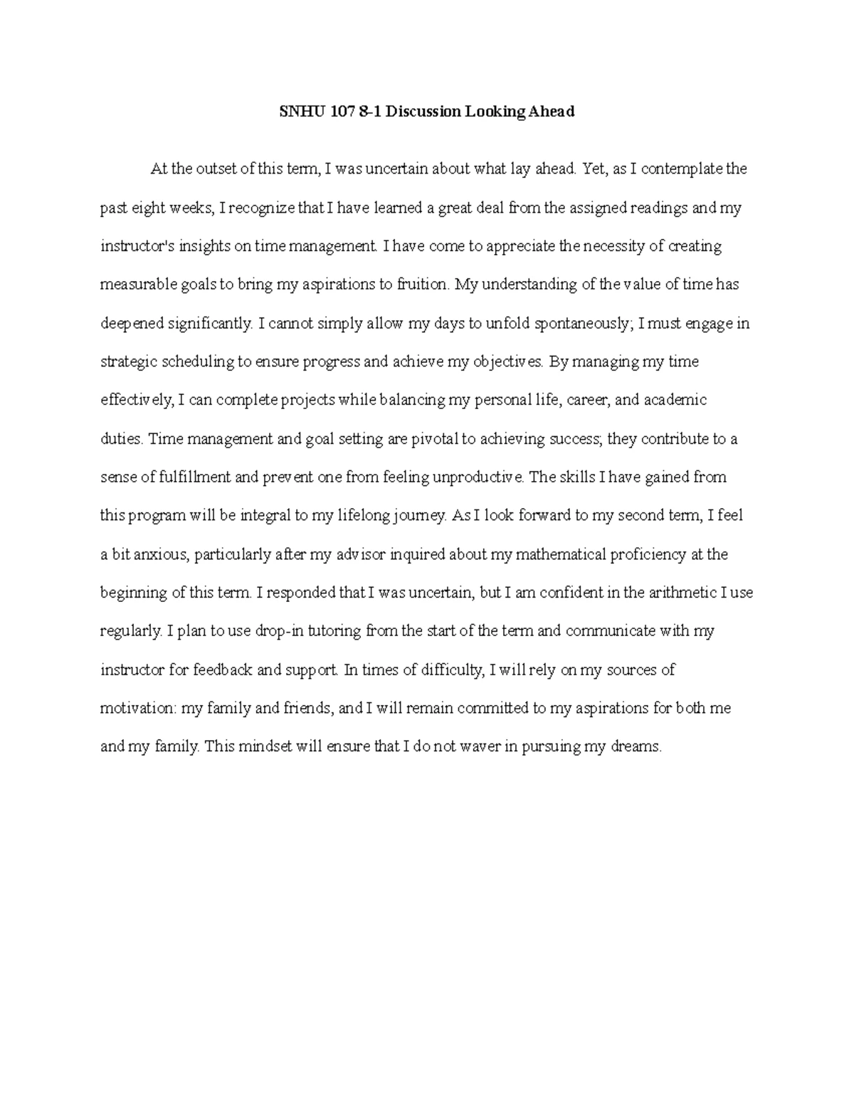 SNHU 107 8-1 Discussion: Time Management & Goal Setting Insights - Studocu