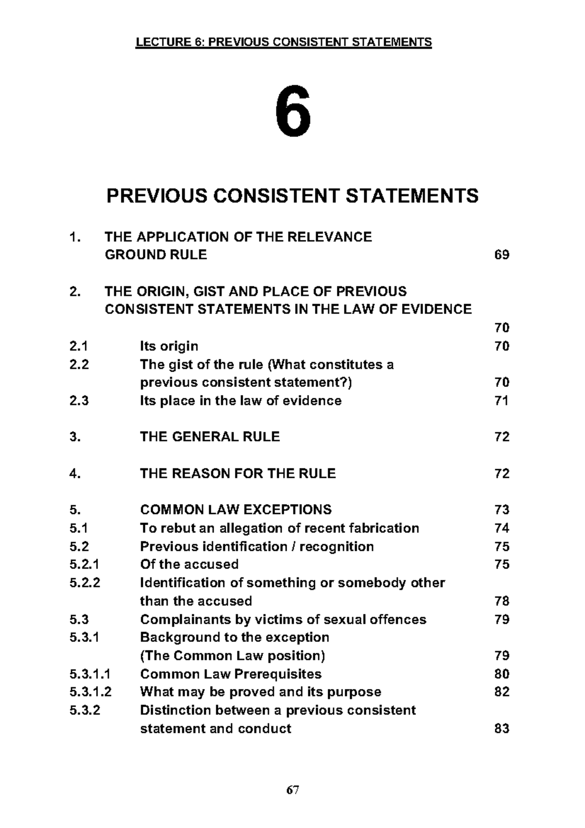Law of Evidence: Previous Consistent Statements & Application (2021 ...