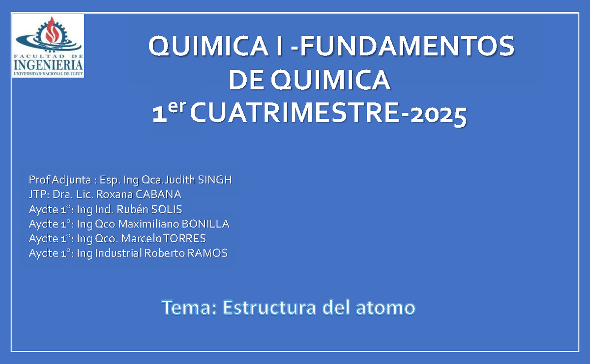 Estructura del Átomo - QUIMICA I - Prof. Judith SINGH 2025 - Studocu