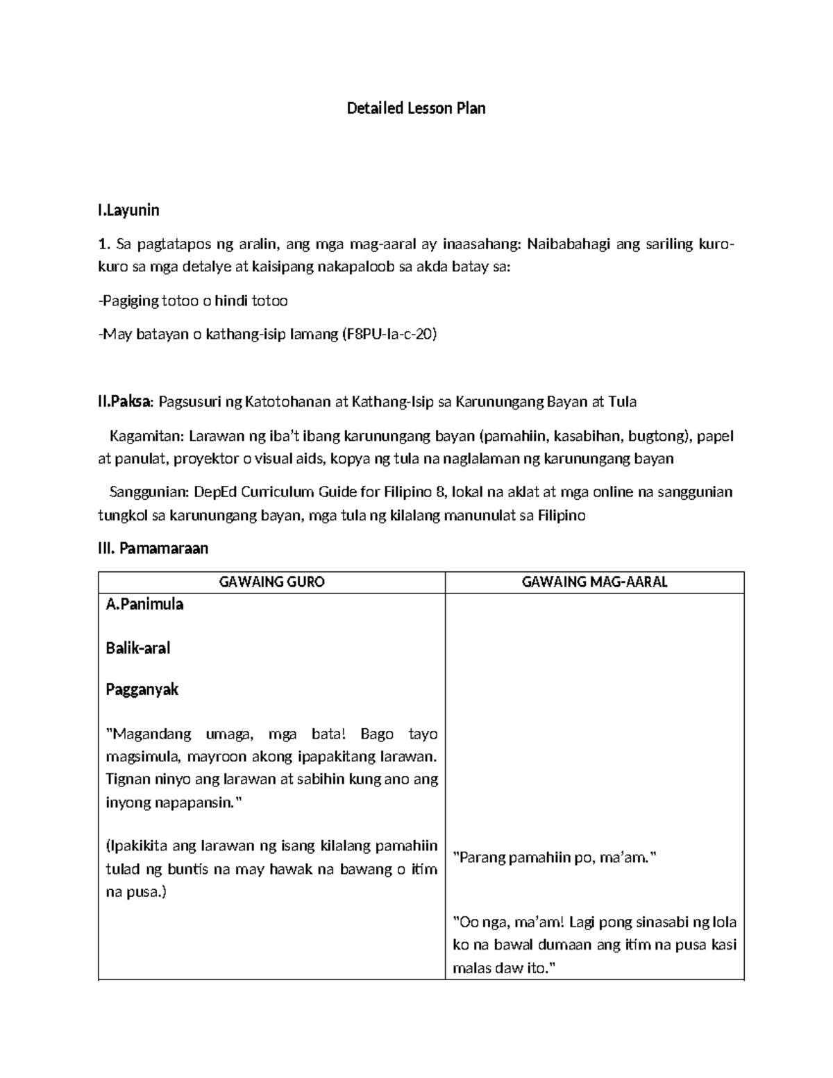 Profed LP - Lesson plan - Detailed Lesson Plan I Sa pagtatapos ng aralin, ang mga mag-aaral ay ...