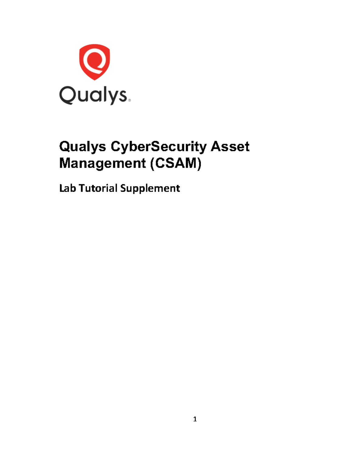 Qualys CSAM qsc2021 Lab Tutorial Supplement: Asset Management Insights ...