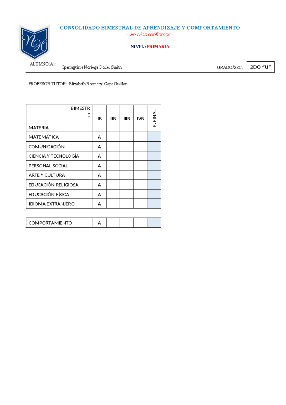 Goiler I Bimestre libreta - CONSOLIDADO BIMESTRAL DE APRENDIZAJE Y ...
