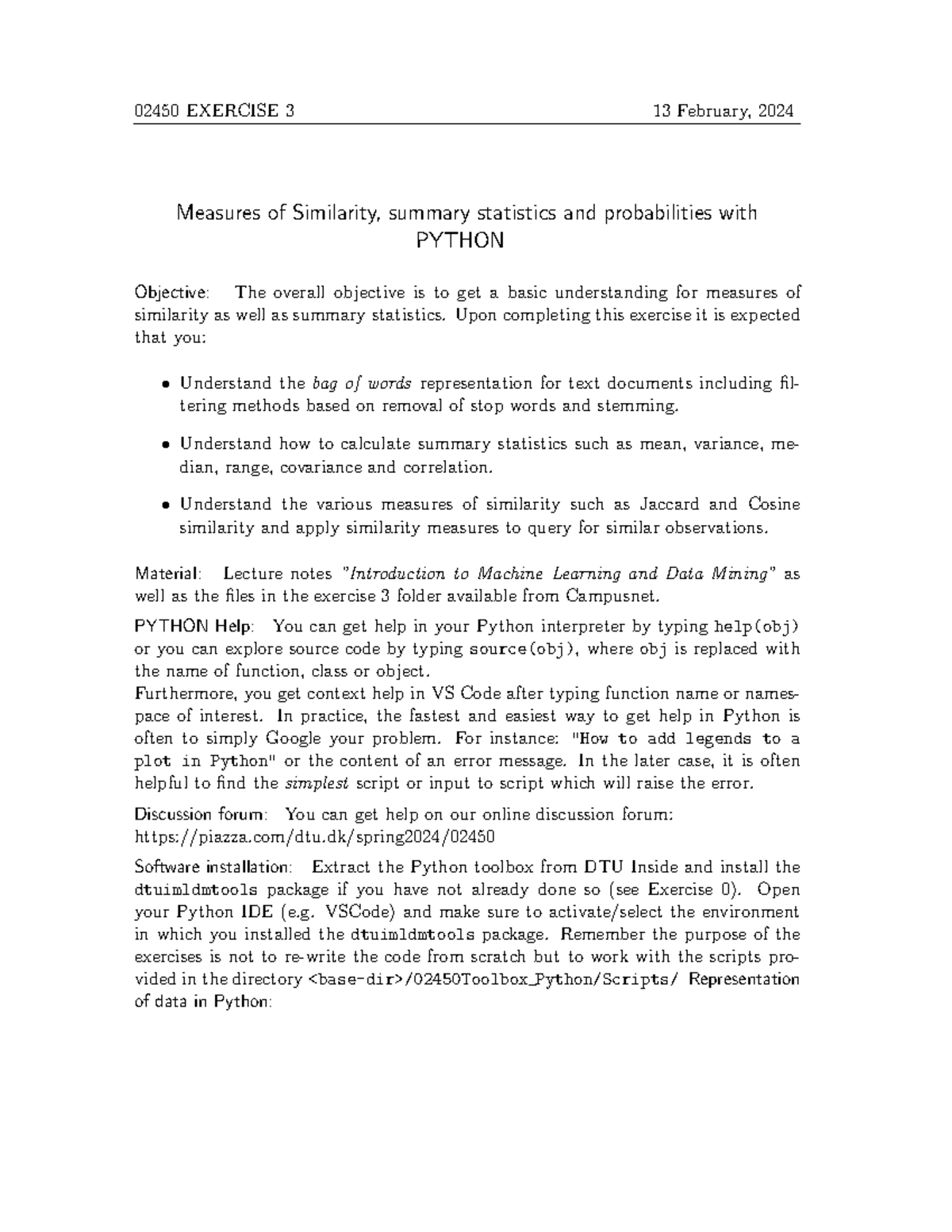 02450 ex3 Python - 02450 EXERCISE 3 13 February, 2024 Measures of Similarity, summary statistics ...