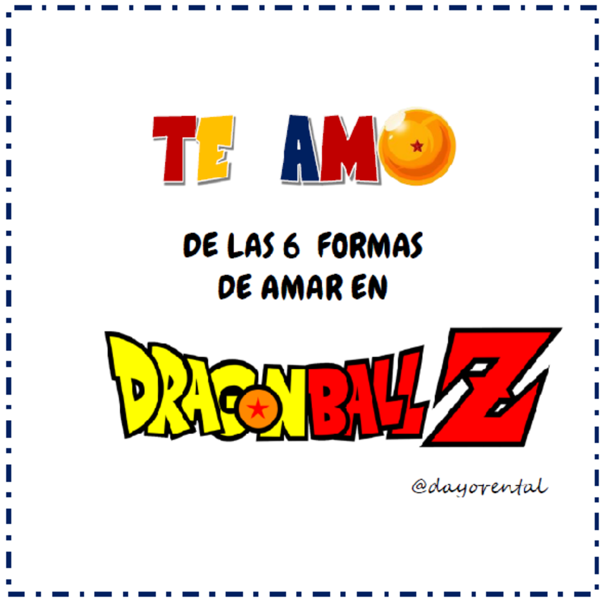 Maneras amar dragon ball 240709 2016 42 - TL AMO * DE LAS 6 FORMAS DE ...