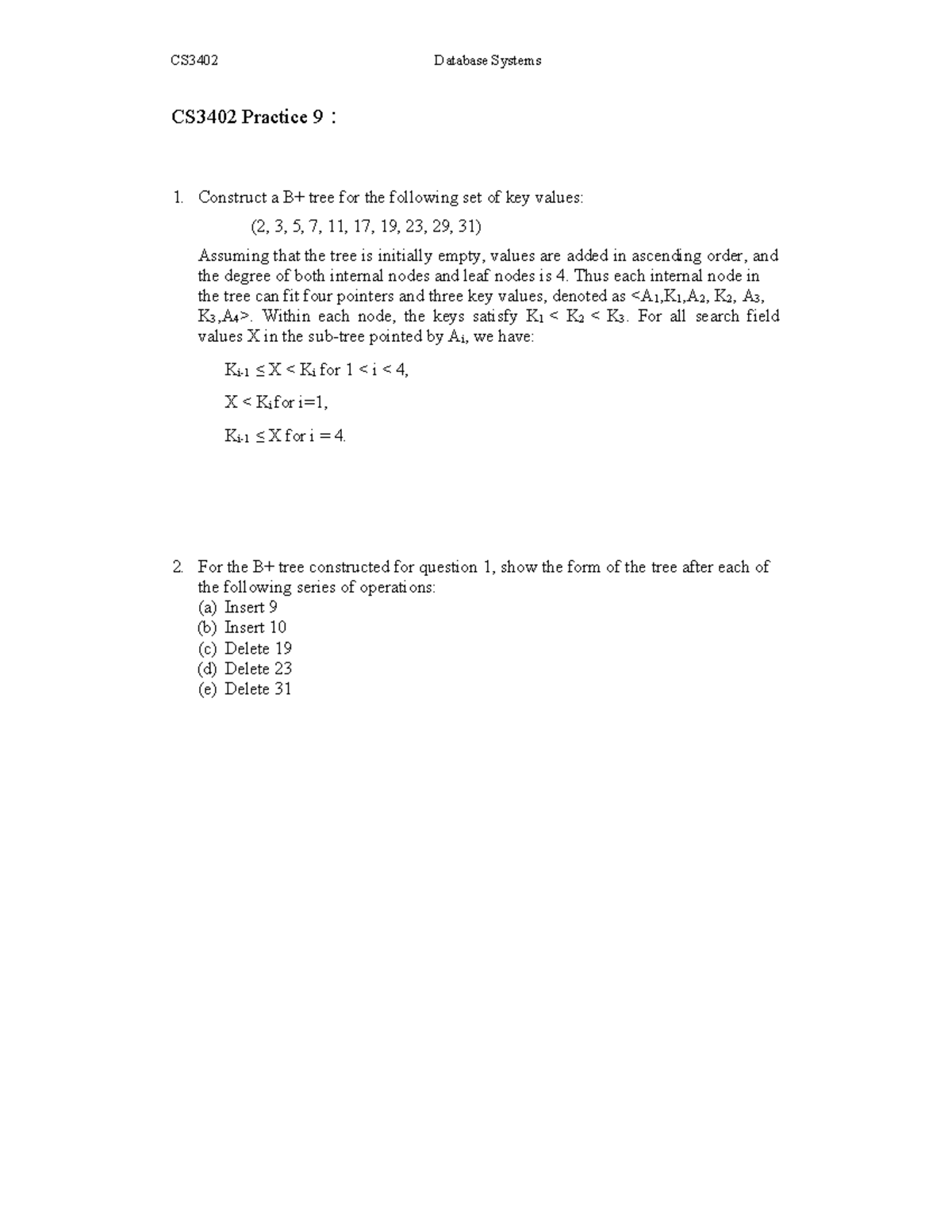 Practice 09 - 24/25 sem A tutorial - Database Systems Construct a B+ ...