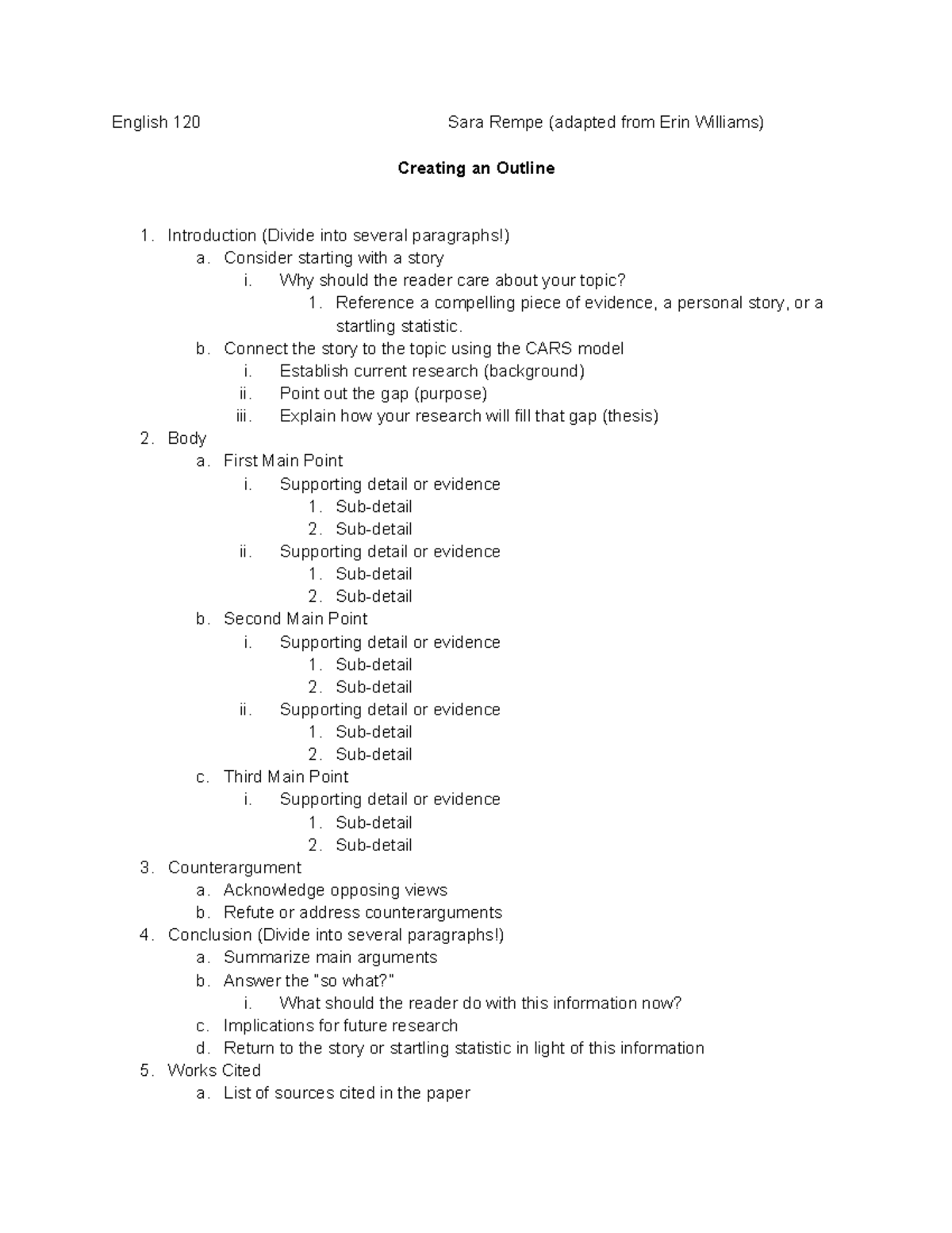 Creating an outline - English 120 Sara Rempe (adapted from Erin ...