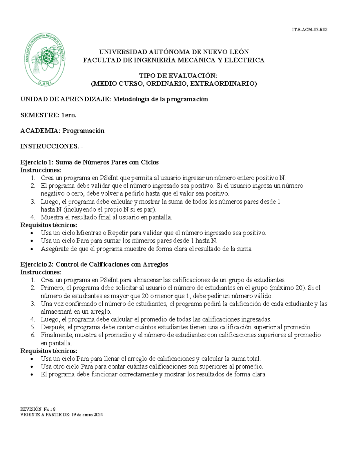 Ordinario 1er Semestre: Metodología de Programación en PSeInt - Studocu