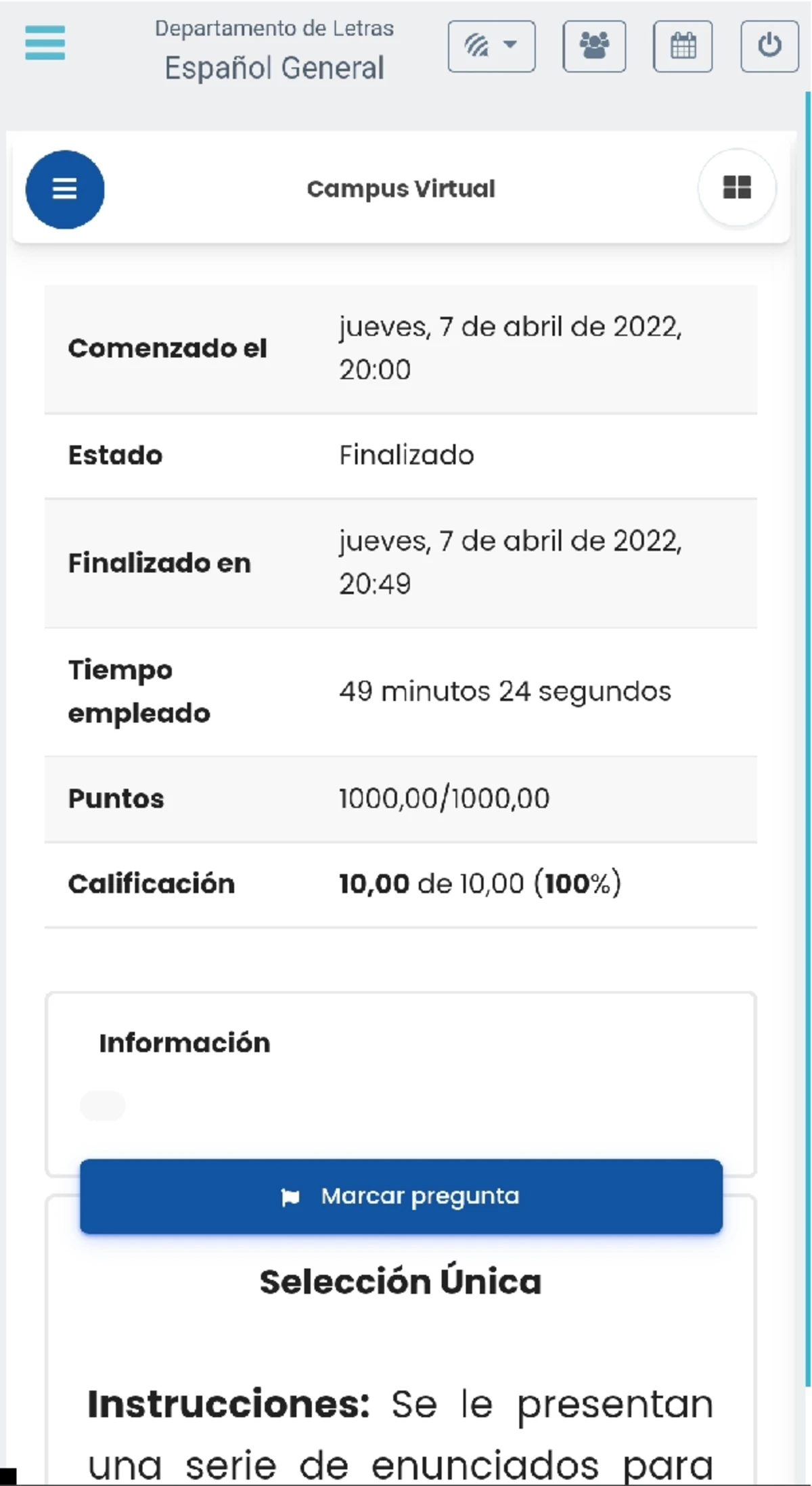 Actividad 8 - Cuestionario - Español General EG011 - Área personal - Cursos - EN CURSO ...
