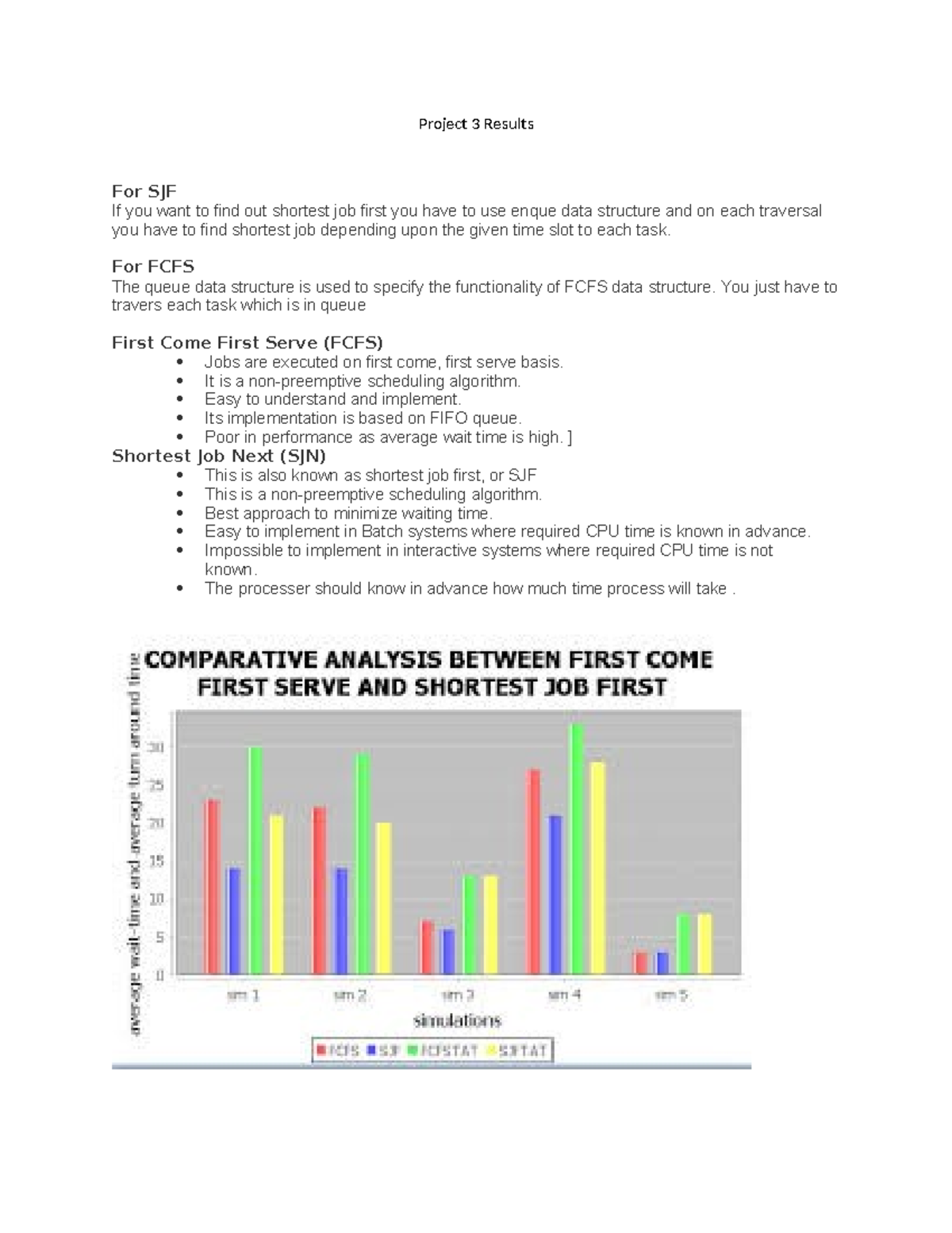 Project 3 Results: SJF and FCFS Scheduling Algorithms Analysis - Studocu