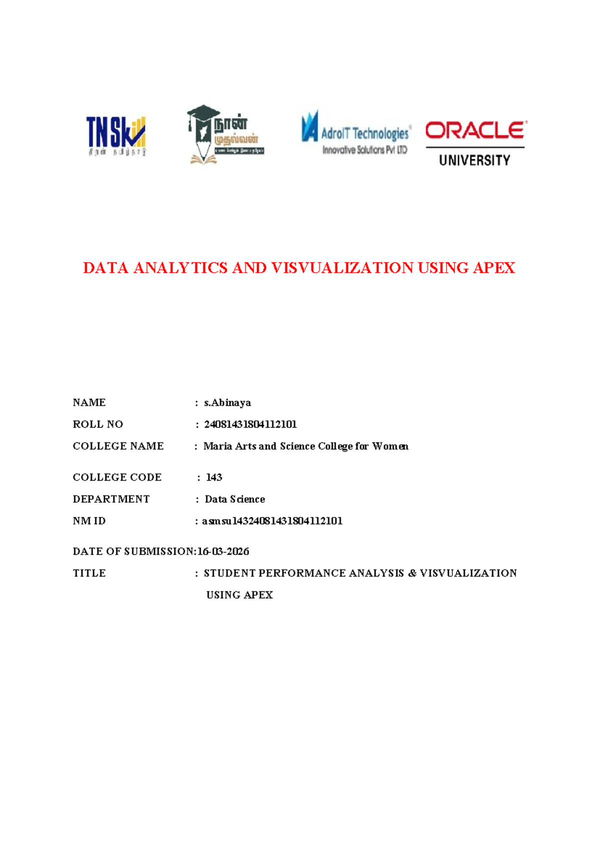DATA ANALYTICS AND VISUALIZATION USING APEX: STUDENT PERFORMANCE ...
