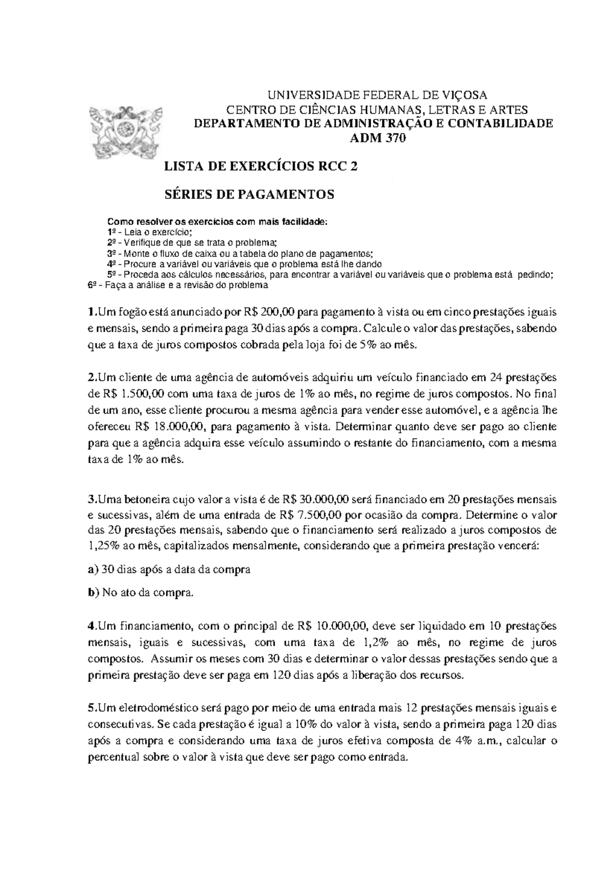 ADM 370 LISTA DE EXERCÍCIOS RCC 2 - SÉRIES DE PAGAMENTOS - Studocu