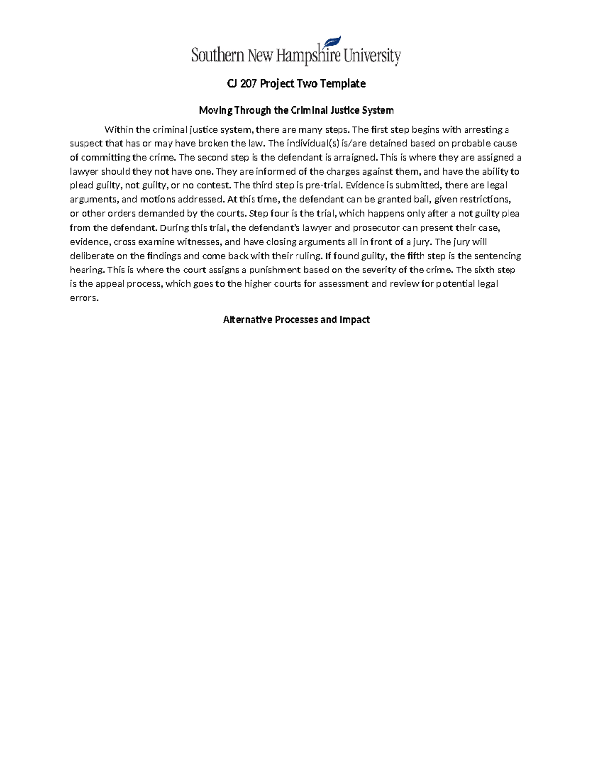 CJ 207 Project Two - The first step begins with arresting a suspect ...