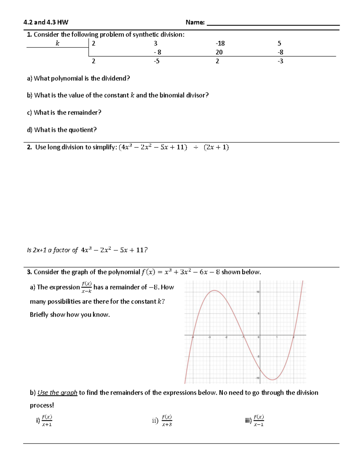 4.2 and 4.3 HW: Solving Quadratic Equations & Synthetic Division - Studocu