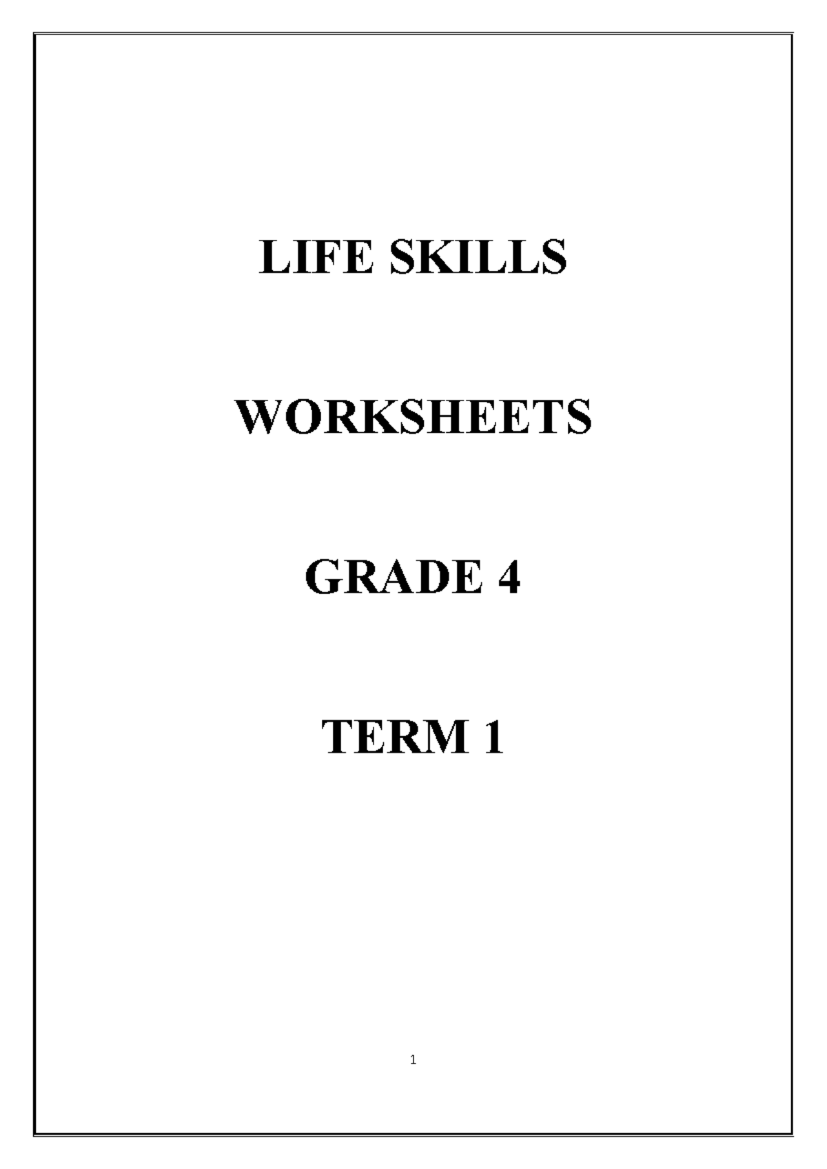 2024 Grade 4 PSW Manual TERM 1: Personal Strengths & Body Respect - Studocu