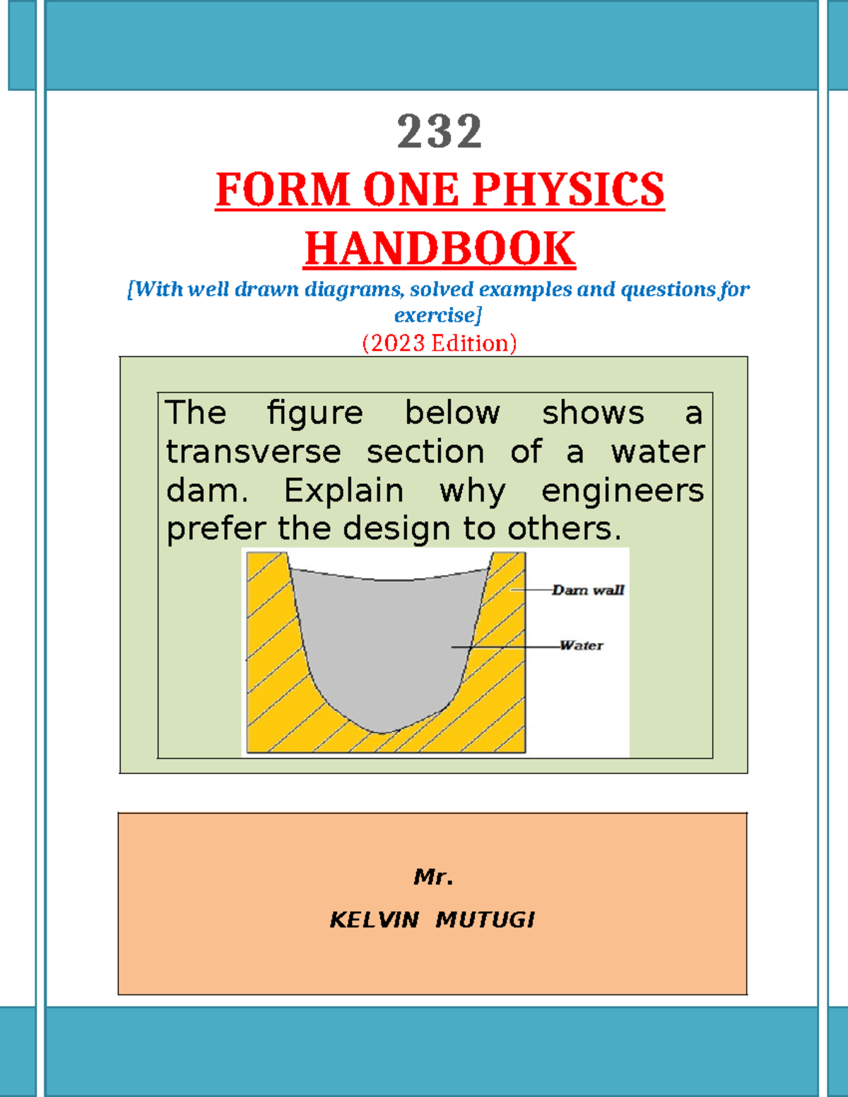 232 FORM ONE PHYSICS HANDBOOK: Diagrams, Examples & Exercises (2023 ...