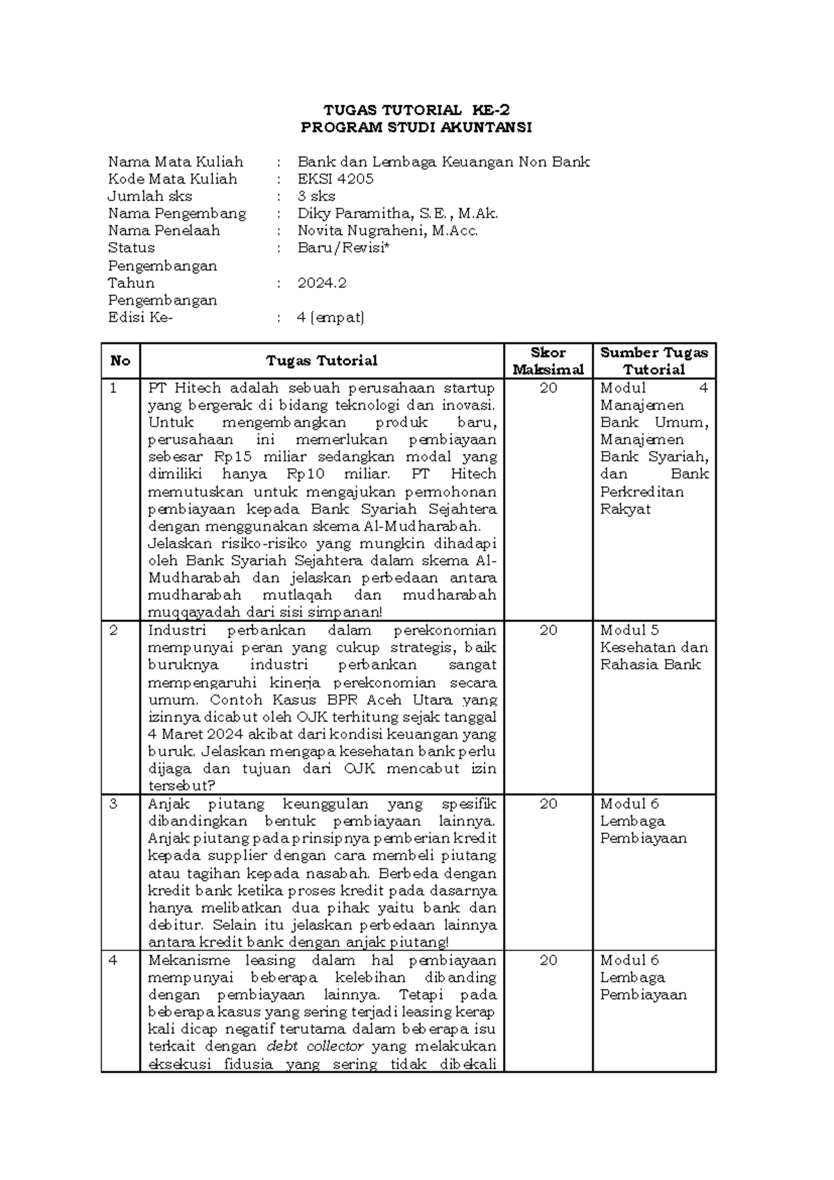 Tugas Tutorial EKSI 4205: Bank dan Lembaga Keuangan Non-Bank - Studocu