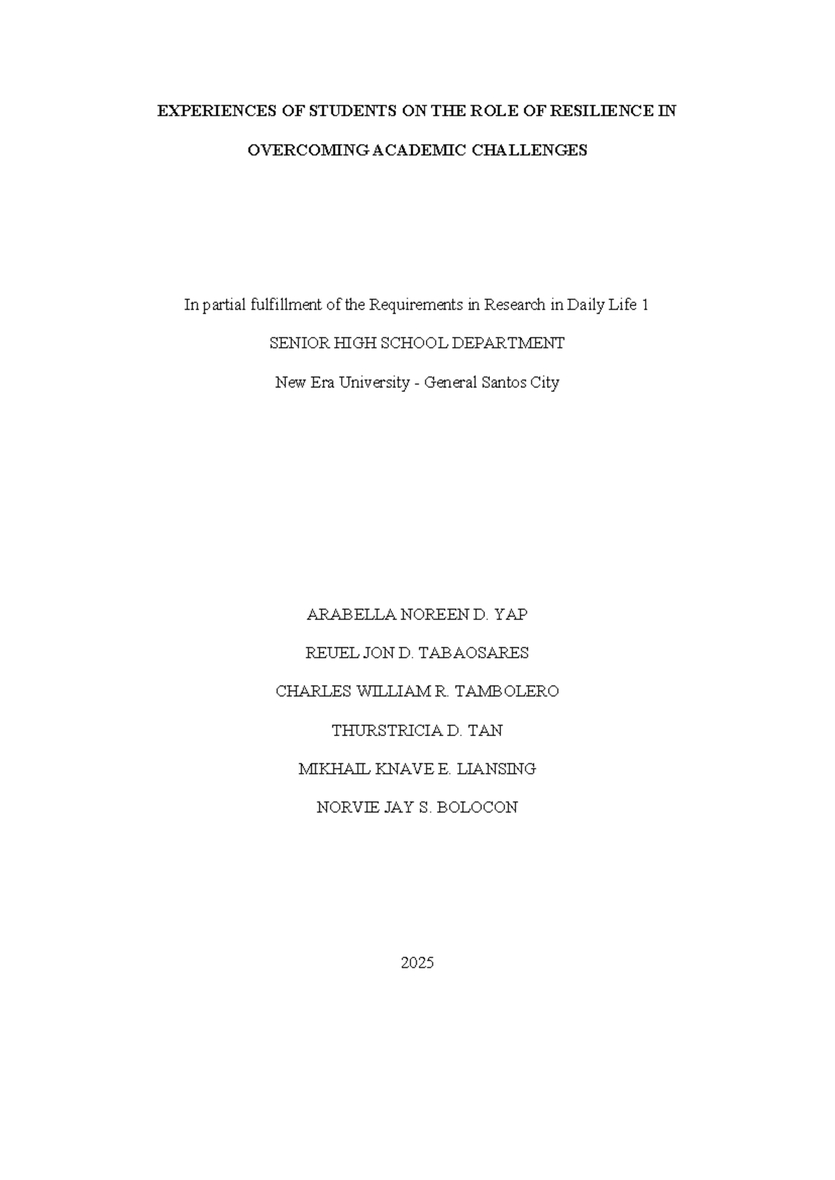 Resilience in Overcoming Academic Challenges: Insights from SHS ...