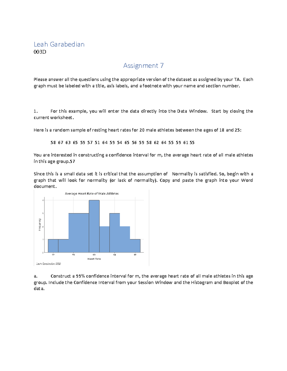 Minitab 7 - minitab homework assignment (Prof Zhanna Pozdnyakova) - Leah Garabedian 003D ...