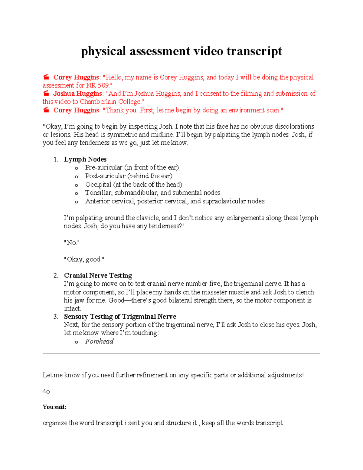 Physical assessment video transcript - " Joshua Huggins: "And I’m ...