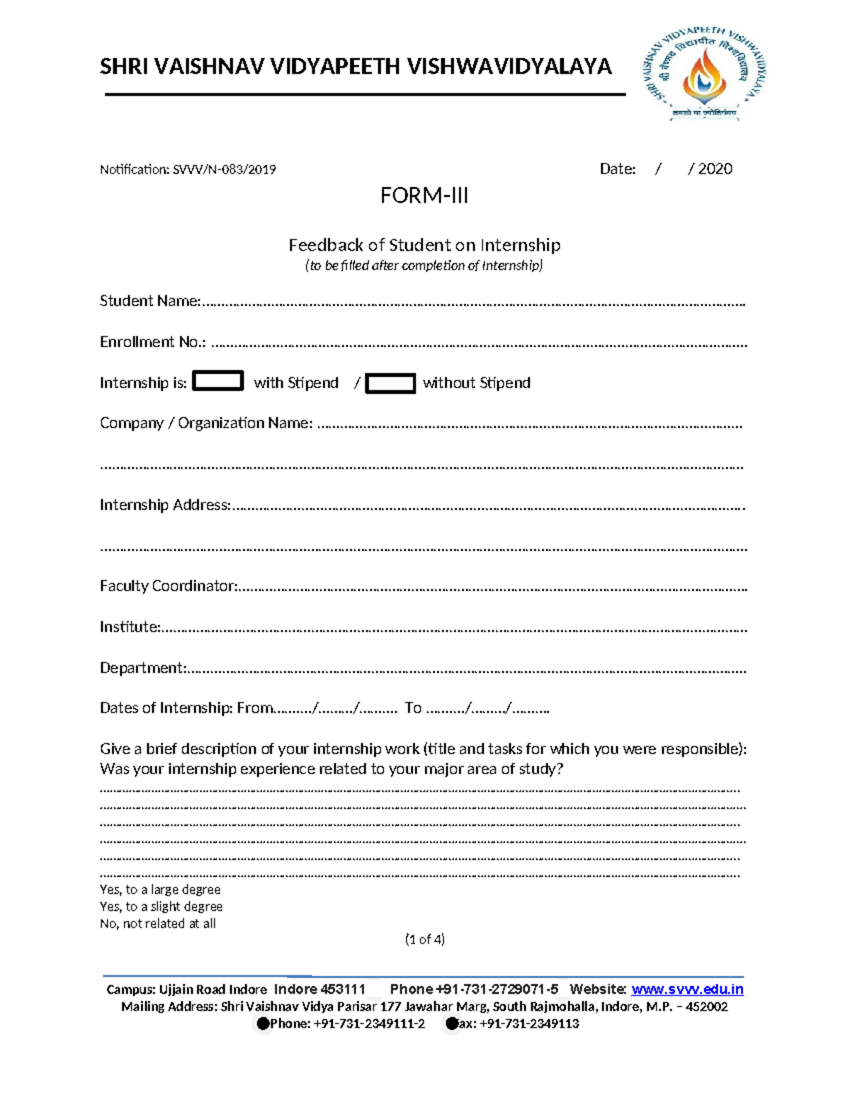 SHRI VAISHNAV VIDYAPEETH VISHWAVIDYALAYA Internship Feedback Form - Studocu