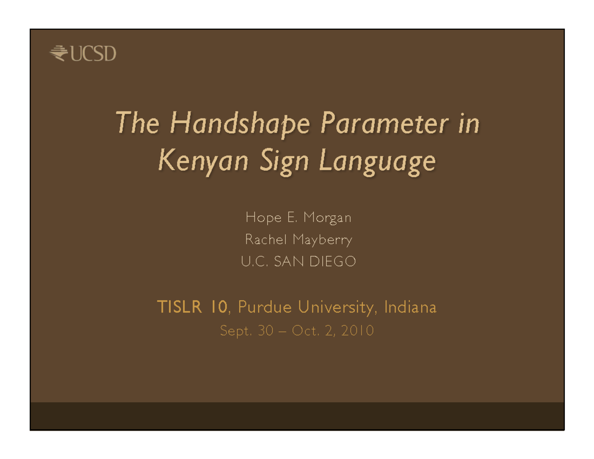 The Handshape Parameter in Kenyan Sign Language: Insights from TISLR 10 ...