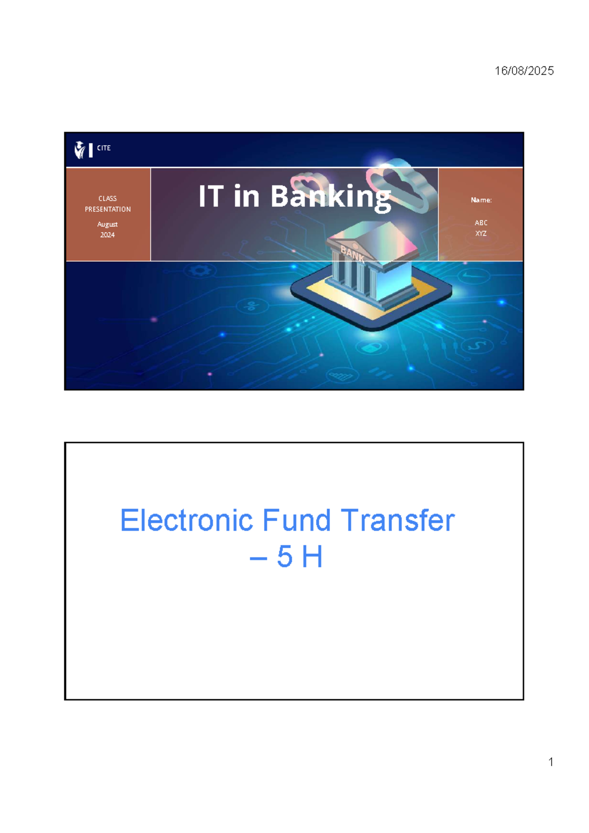 CITE Class Presentation: IT in Banking - Electronic Fund Transfer ...