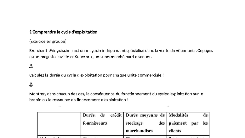 Étude de Cas 1 : Comprendre le Cycle d'Exploitation (Exercice en Groupe) - Studocu