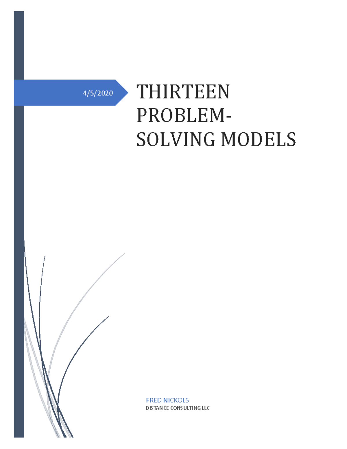 13 Problem Solving Models - 4/5/2020 THIRTEEN PROBLEM- SOLVING MODELS ...