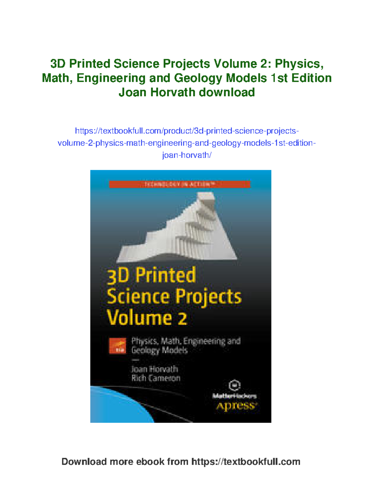 3D Printed Science Projects Vol 2: Physics, Math & Engineering Models ...