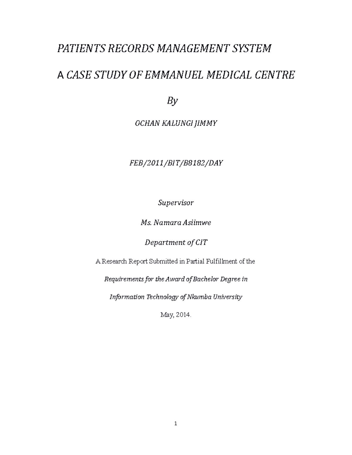 Patient Records Management System Case Study Report: BIT/B8182 - Studocu