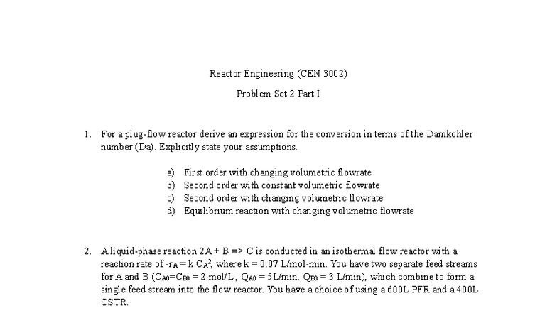 Reactor Engineering (CEN 3002) Problem Set 2: Conversion Analysis - Studeersnel