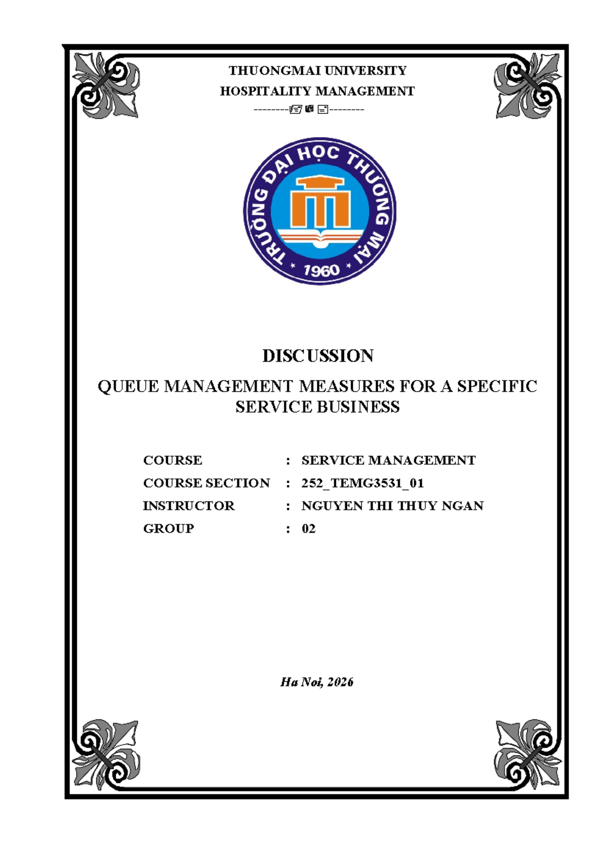 Queue Management Strategies in Service Business (Course: TEMG3531 ...